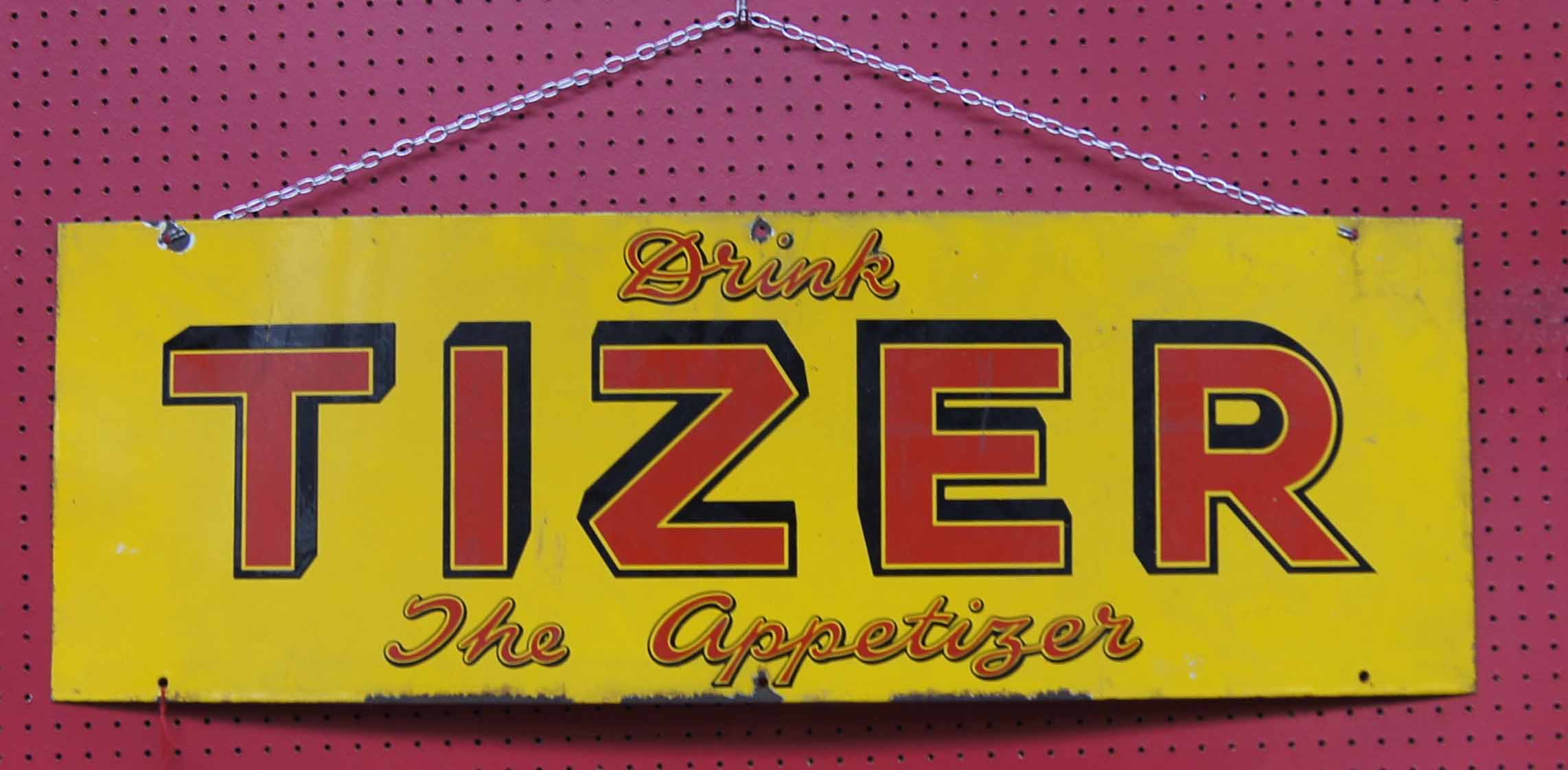 Original 20th c vintage metal and enamel advertising sign 'Drink Tizer ...