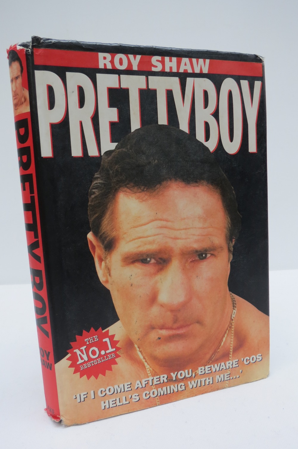 Book. 'Roy Shaw, Pretty Boy'. Signed within by Roy Shaw.
