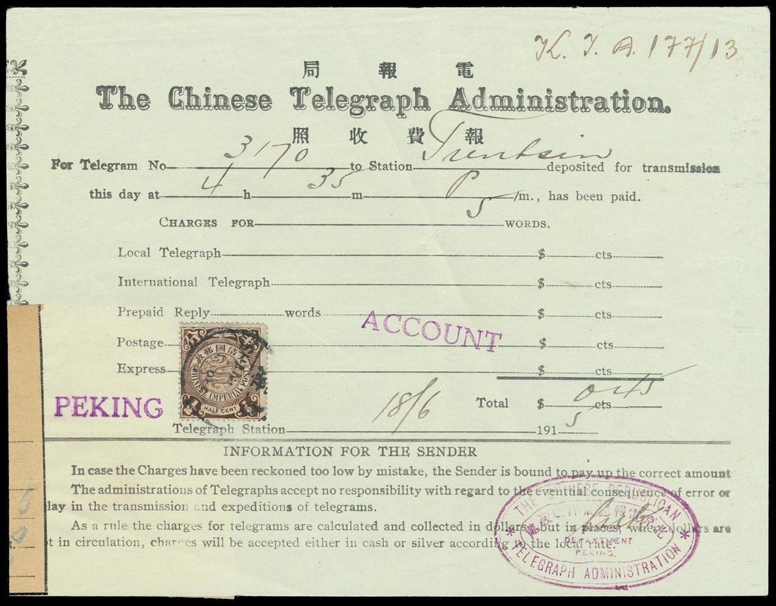 1915 (18 June) "The Chinese Telegraph Administration" printed form for ...