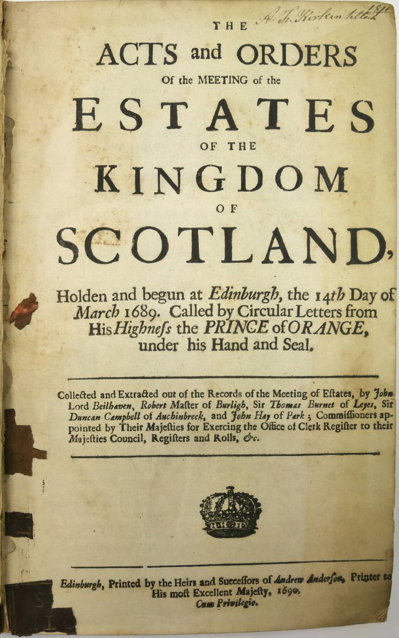 Acts of Parliament. The Acts and Orders of the Meeting of the Estates ...