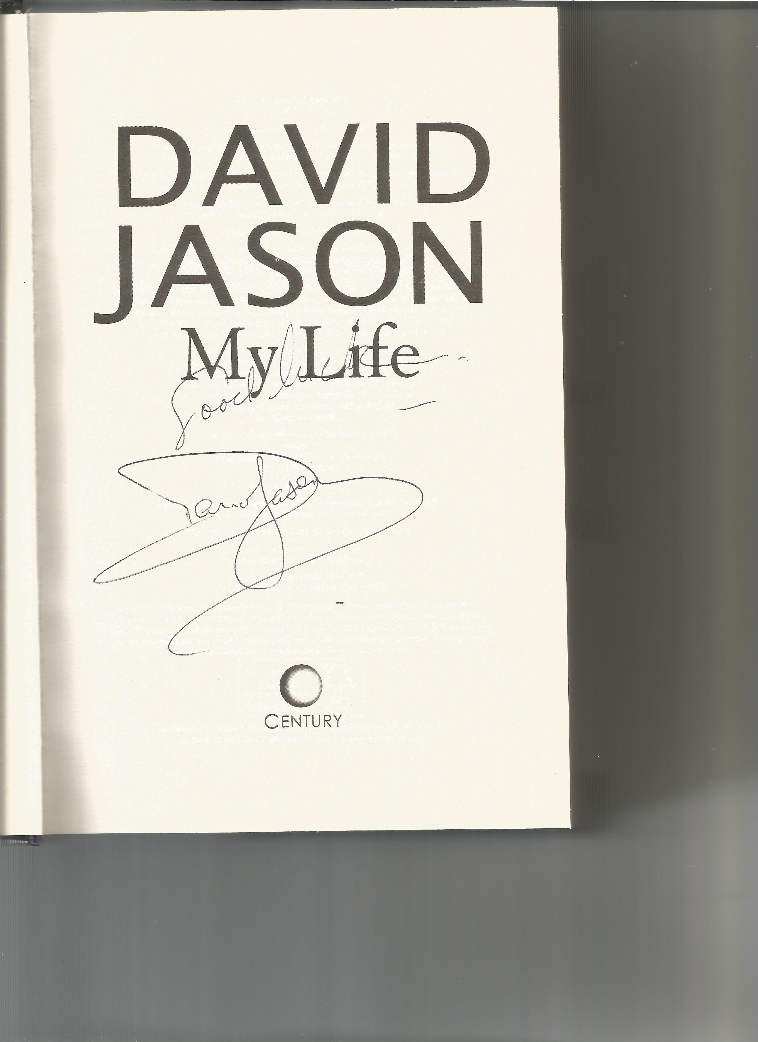 David Jason signed My life hardback book. Signed on inside title page ...